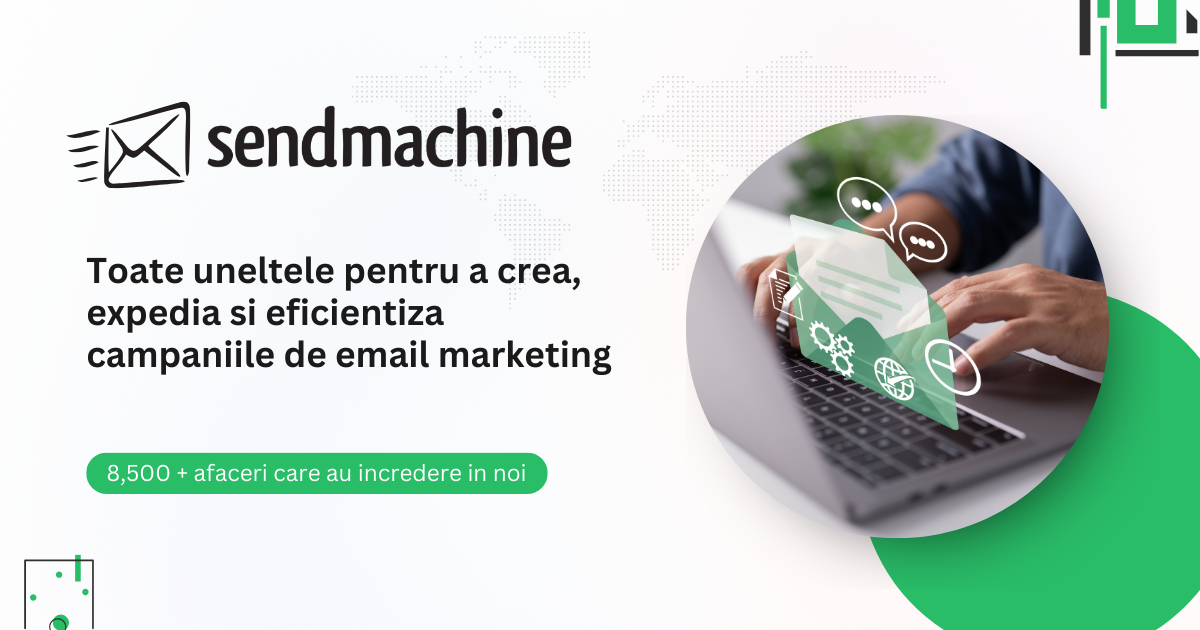 Sendmachine: Trimitere newsletter, platforma email marketing